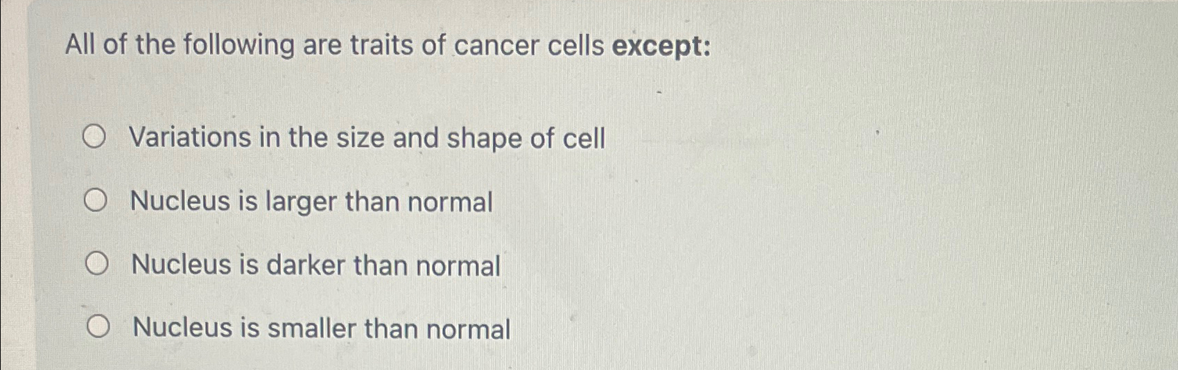 Solved All of the following are traits of cancer cells | Chegg.com
