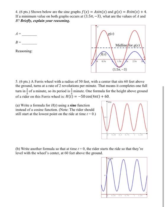 Solved 4. (6 pts.) Shown below are the sine graphs | Chegg.com