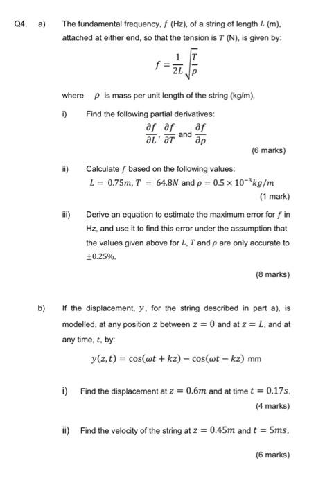 Solved a) The fundamental frequency, f( Hz), of a string of | Chegg.com