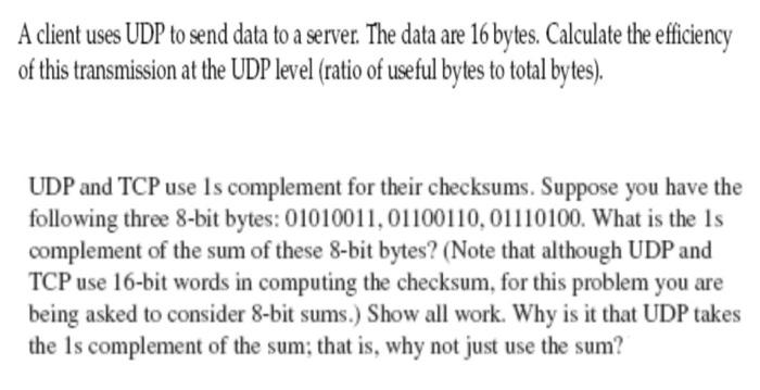 Solved A client uses UDP to send data to a server. The data | Chegg.com