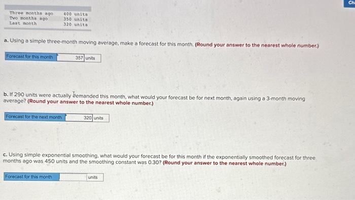 Solved a. Using a simple three-month moving average, make a | Chegg.com