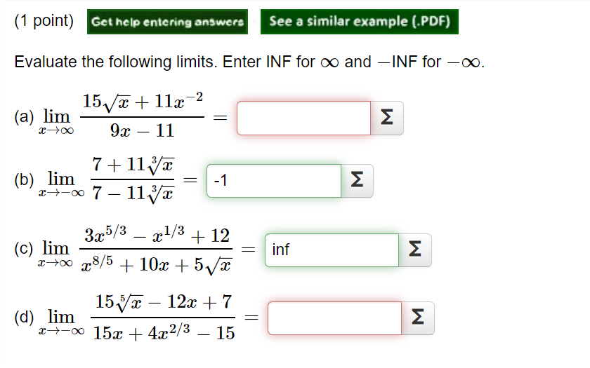 Solved (1 ﻿point)Evaluate the following limits. ﻿Enter INF | Chegg.com