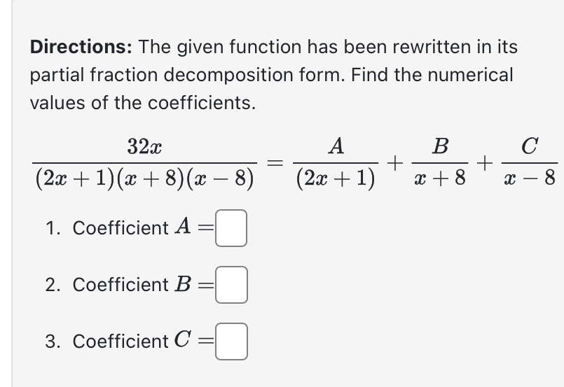 Solved Directions: The given function has been rewritten in | Chegg.com