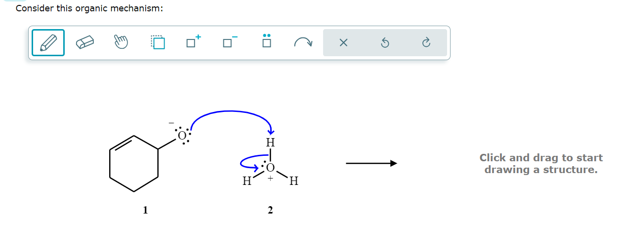 Solved Consider this organic mechanism:Click and drag to | Chegg.com