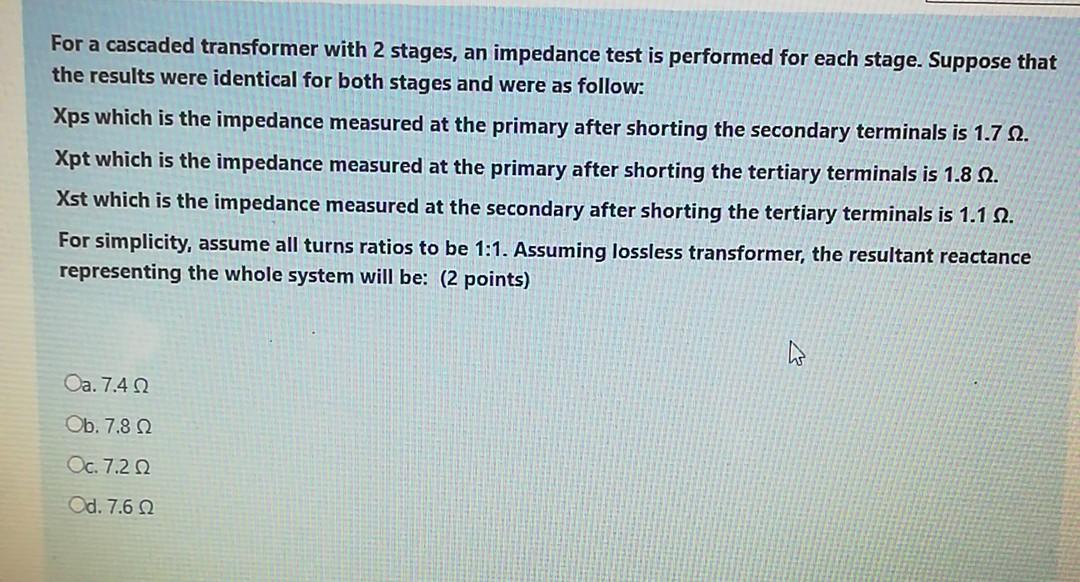 Solved For a cascaded transformer with 2 stages, an | Chegg.com