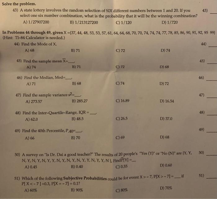 Solved Solve the problem. 43) A state lottery involves the | Chegg.com