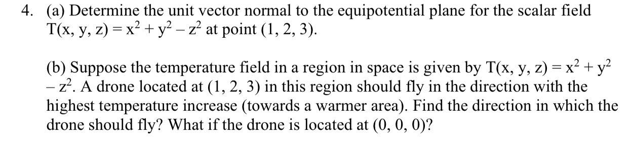 Solved (a) ﻿Determine the unit vector normal to the | Chegg.com
