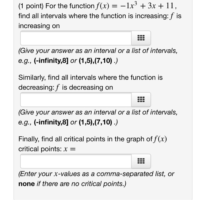 Solved (1 point) For the function f(x) = -1x3 + 3x + 11, | Chegg.com
