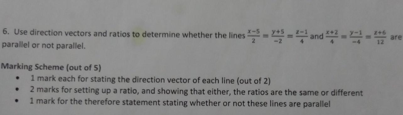 Solved 6. Use direction vectors and ratios to determine | Chegg.com