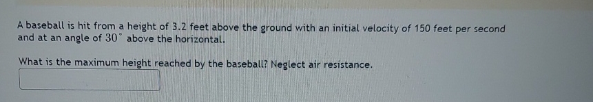 Solved A baseball is hit from a height of 3.2 ﻿feet above | Chegg.com