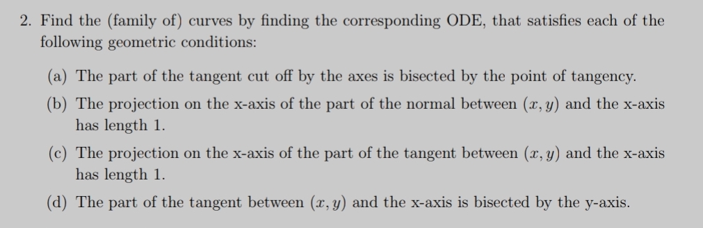Solved Find the (family of) ﻿curves by finding the | Chegg.com