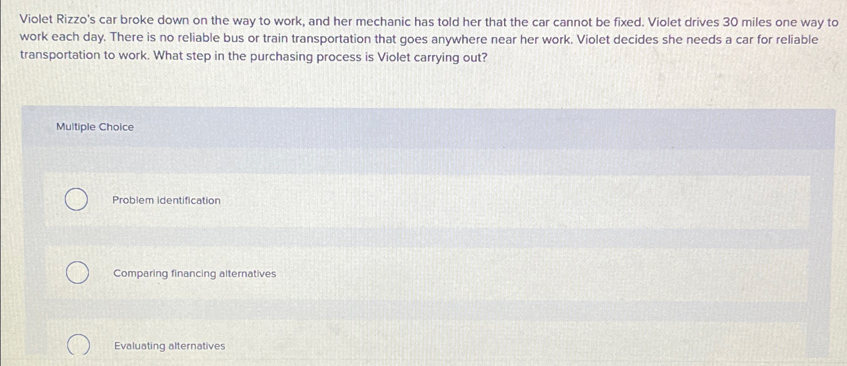 Solved Violet Rizzo's car broke down on the way to work, and | Chegg.com
