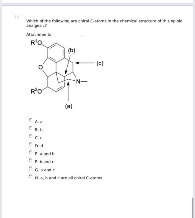 Solved Which of the following are chiral C-atoms in the | Chegg.com