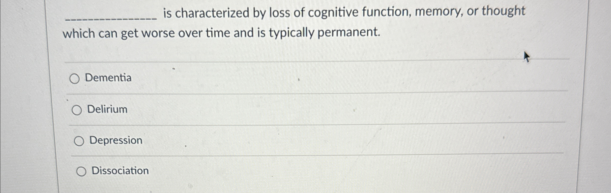 Solved q, ﻿is characterized by loss of cognitive function, | Chegg.com