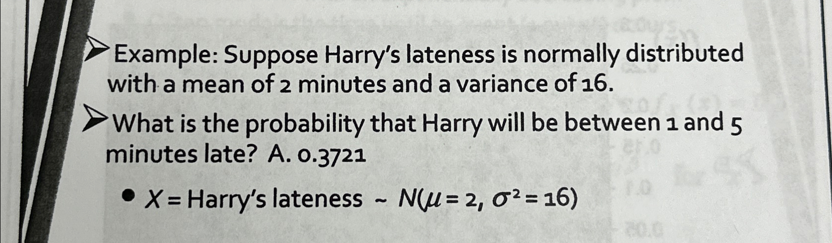 Solved Example: Suppose Harry's lateness is normally | Chegg.com