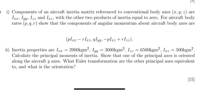 Solved i) Components of an aircraft inertia matrix | Chegg.com