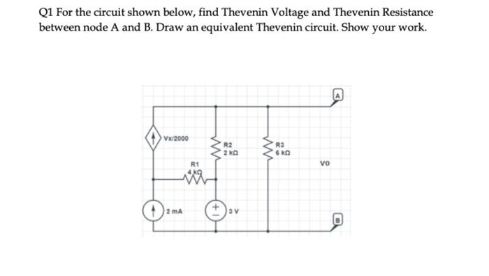 Solved Q1 For the circuit shown below, find Thevenin Voltage | Chegg.com