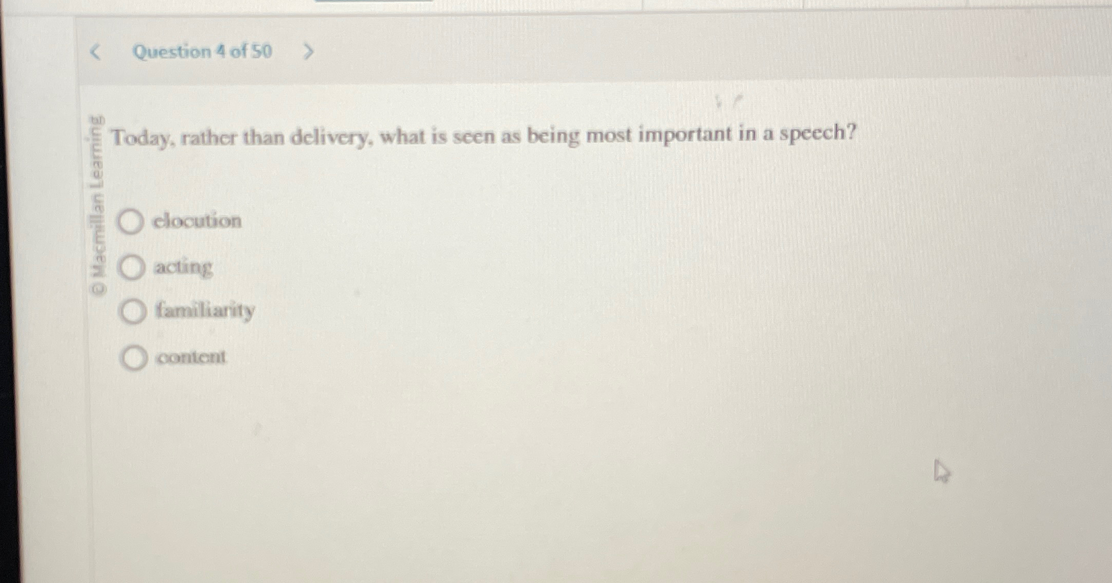 Solved Question 4 ﻿of 50Today, rather than delivery, what is | Chegg.com