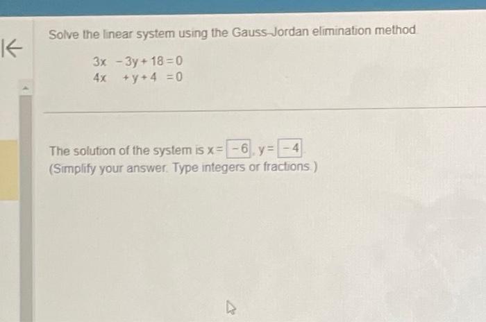 Solved Solve the linear system using the Gauss-Jordan | Chegg.com