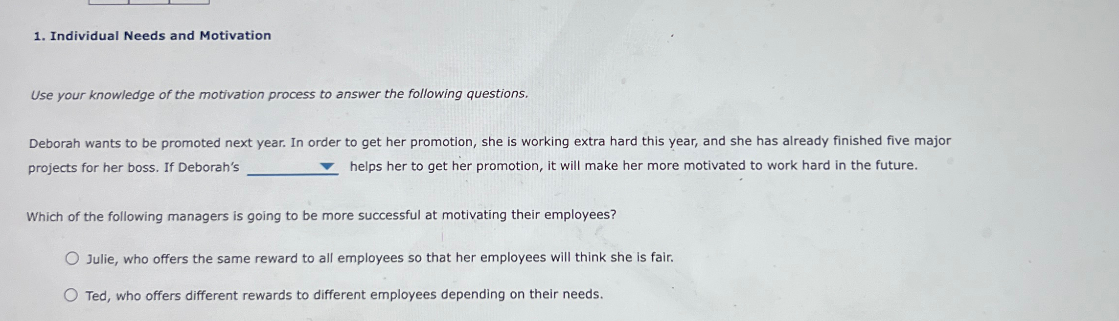 Solved Individual Needs and MotivationUse your knowledge of | Chegg.com