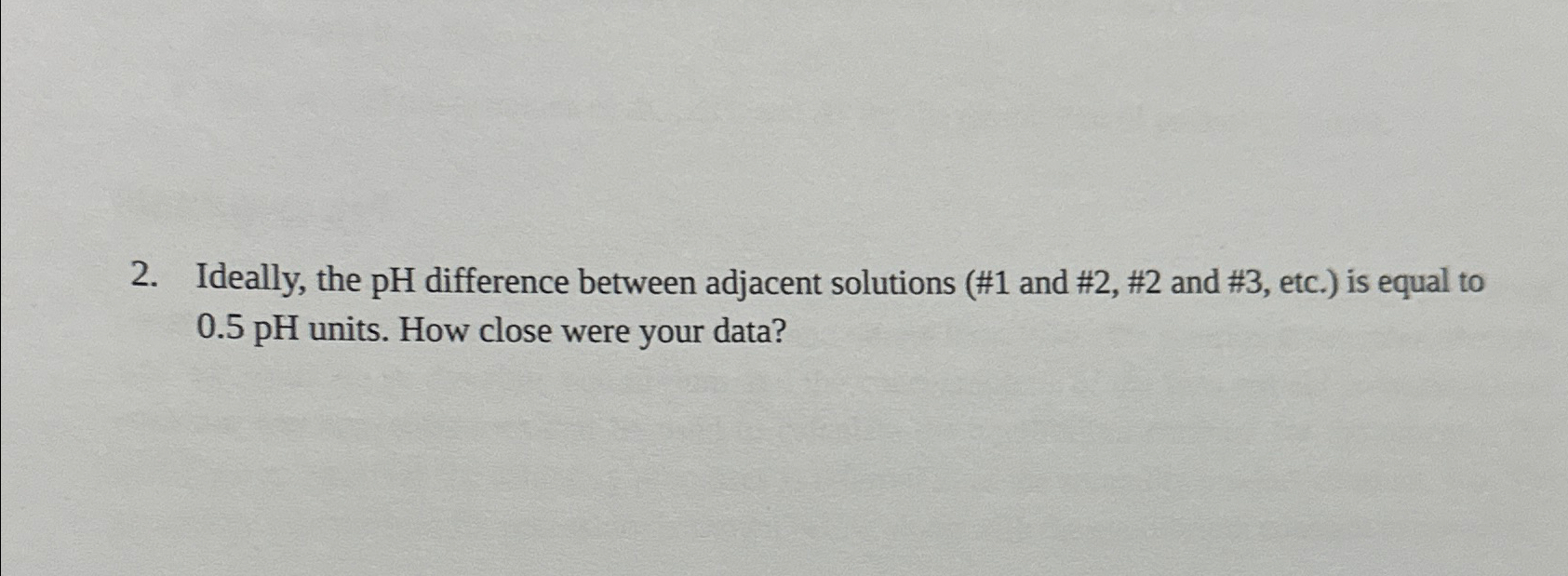 Solved Ideally, the pH ﻿difference between adjacent | Chegg.com
