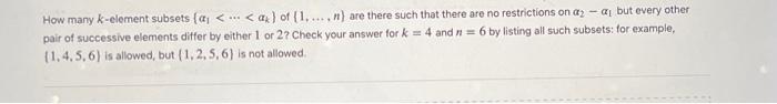 Solved How many k-element subsets {α1