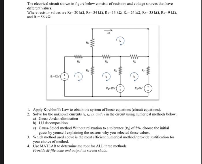 Solved The electrical circuit shown in figure below consists | Chegg.com