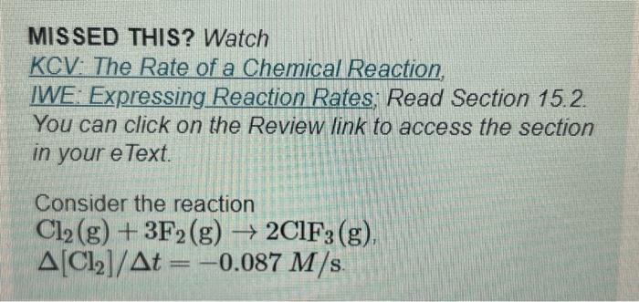 Solved MISSED THIS? Watch KCV: The Rate of a Chemical | Chegg.com