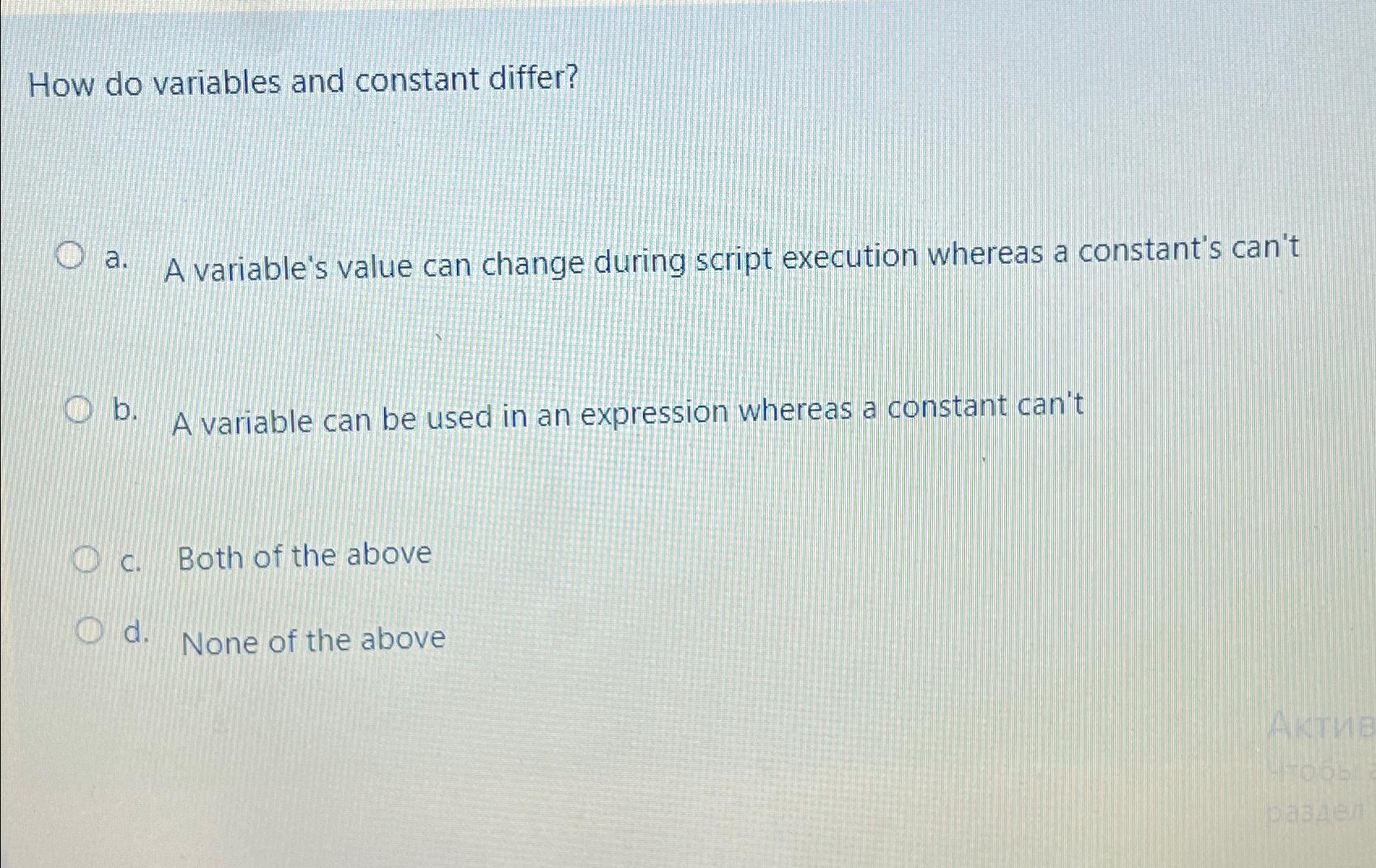 Solved How do variables and constant differ?a. ﻿A variable's | Chegg.com