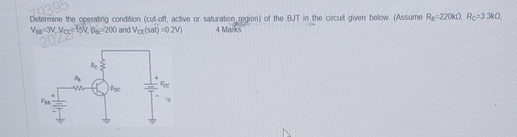 Solved Determine the operating condition (cut-off, active or | Chegg.com