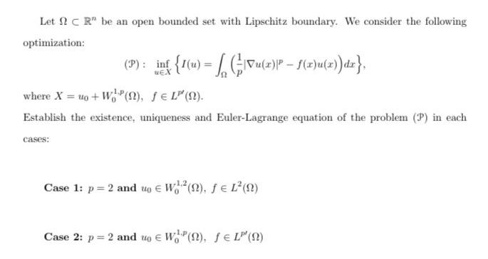 Let Ω⊂Rn be an open bounded set with Lipschitz | Chegg.com