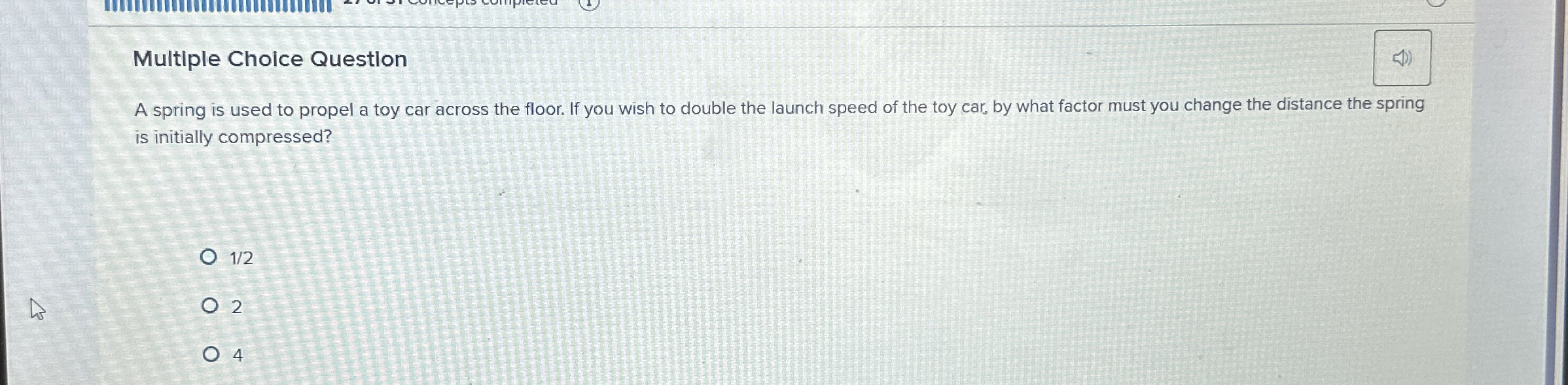 Solved Multiple Choice QuestlonA spring is used to propel a | Chegg.com