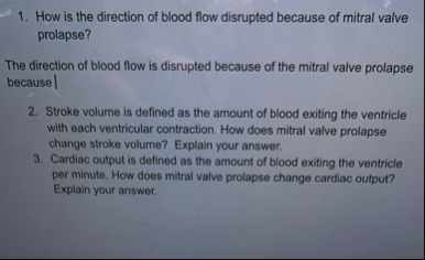 Solved How is the direction of blood flow disrupted because | Chegg.com