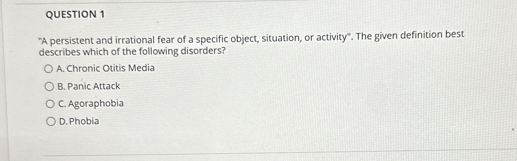 High Quality SOLUTION QUESTION 1"A persistent and irrational fear of a | Chegg.com