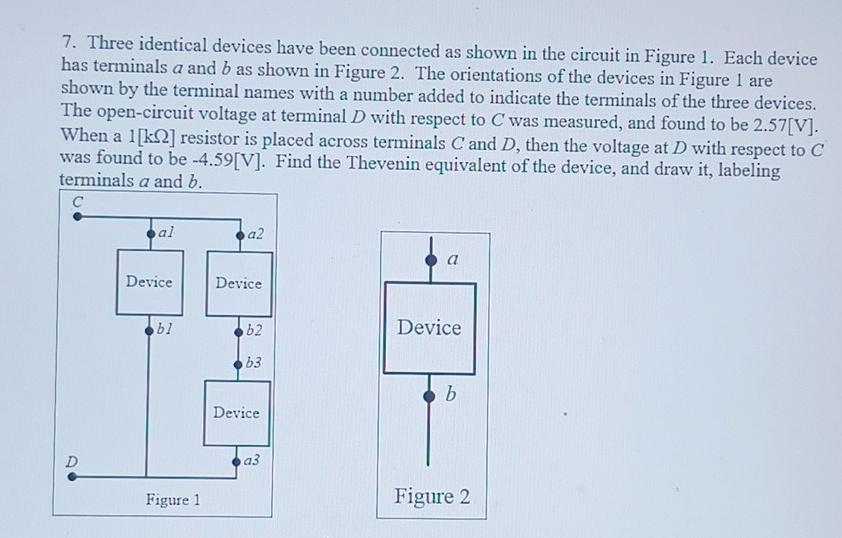 Solved 7. Three identical devices have been connected as | Chegg.com