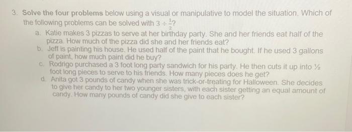 Solved 3. Solve the four problems below using a visual or | Chegg.com