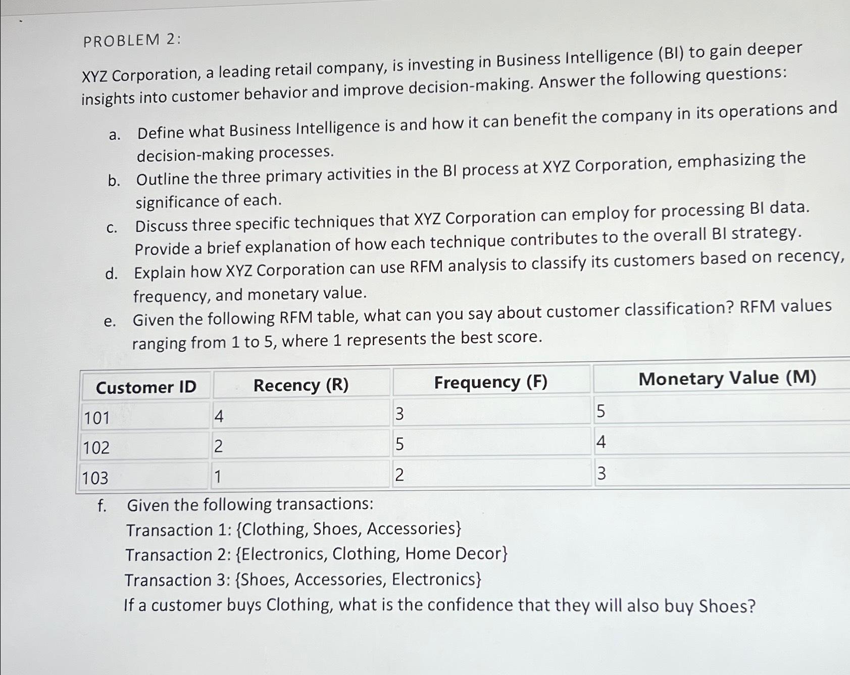 Solved PROBLEM 2:XYZ Corporation, a leading retail company, | Chegg.com