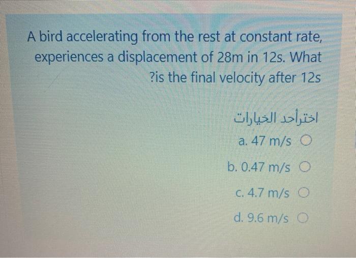 Solved A bird accelerating from the rest at constant rate, | Chegg.com