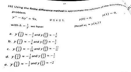 Solved 16) Using the finite difference method to approximate | Chegg.com