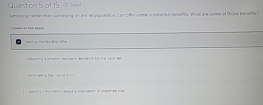 Solved Question 5 ﻿of 15SavedSampling, rather than surveying | Chegg.com