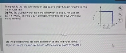 Solved The graph to the right is the unilom probabiliny | Chegg.com
