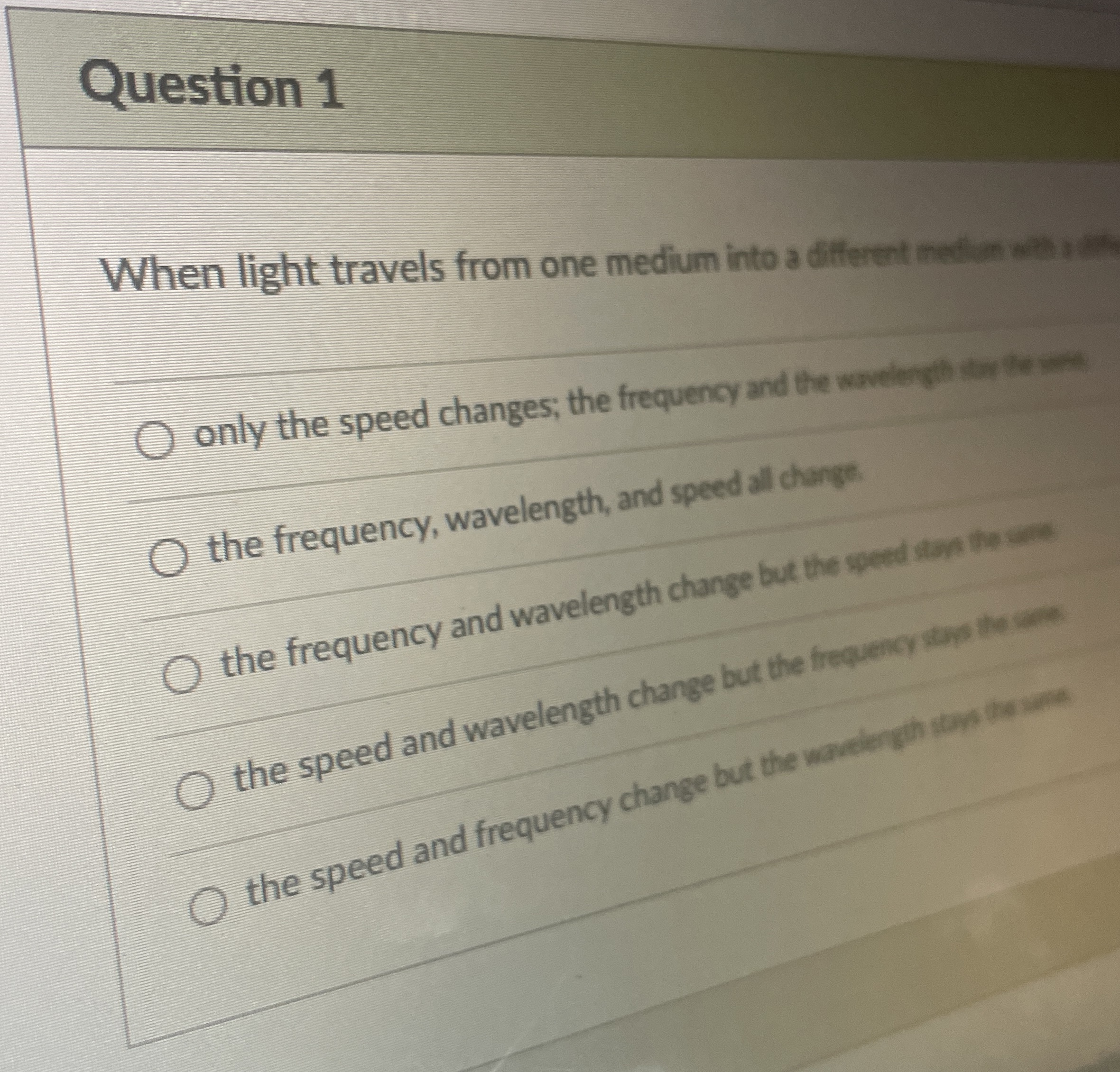 Solved Question 1When light travels from one medium into a | Chegg.com
