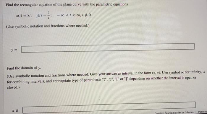 Solved Find the rectangular equation of the plane curve with | Chegg.com