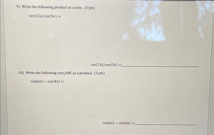 Solved 9) Write the following product as a sum. (3 pts) | Chegg.com