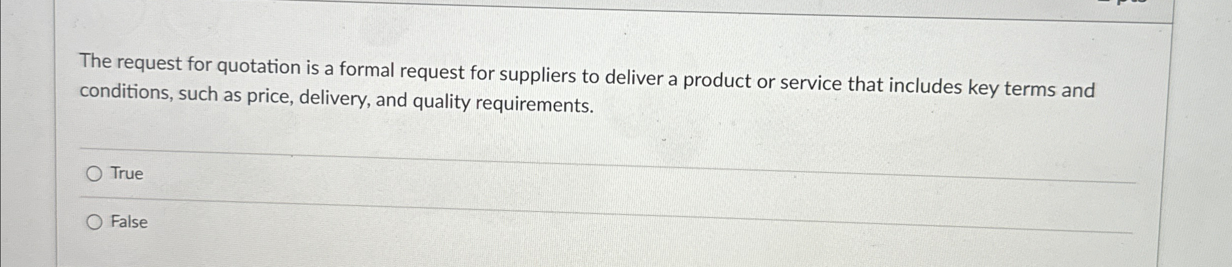 Solved The request for quotation is a formal request for | Chegg.com