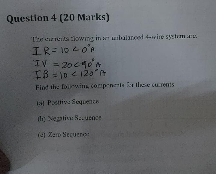 Solved The currents flowing in an unbalanced 4-wire system | Chegg.com