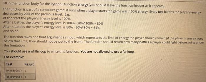 Solved Fill in the function body for the Python3 function | Chegg.com