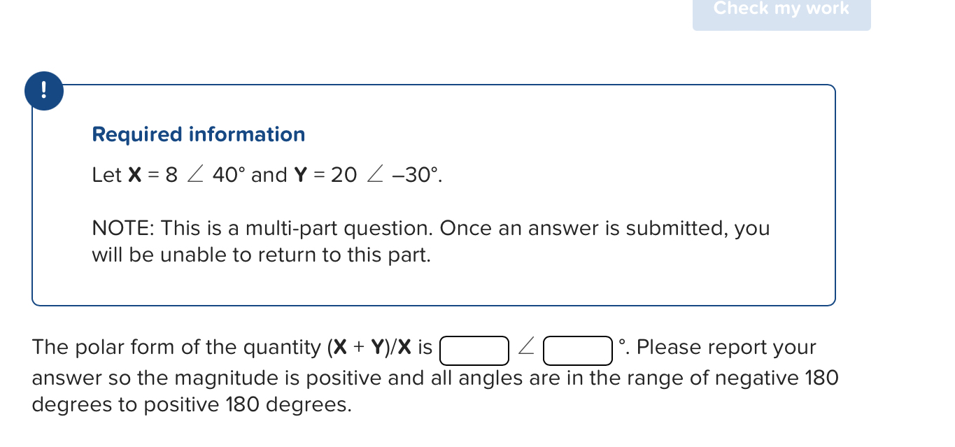 Solved Check my work!Required informationLet x=8?40° ﻿and | Chegg.com