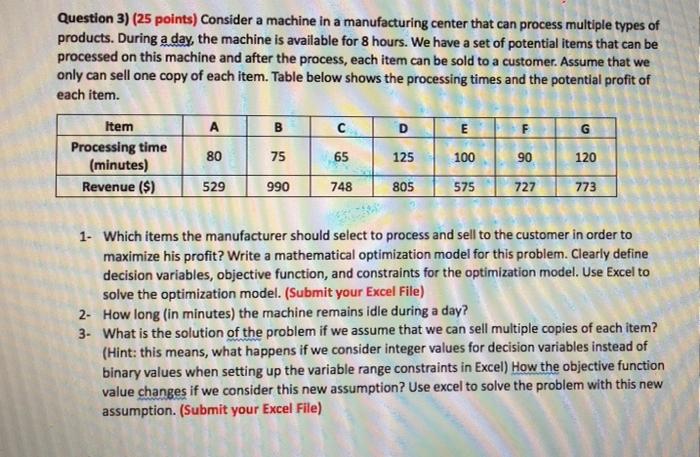 Solved Question 3) ( 25 points) Consider a machine in a | Chegg.com Solved Question 3) ( 25 points) Consider a machine in a | Chegg.com