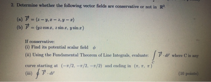 Solved 2. Determine whether the following vector fields are | Chegg.com